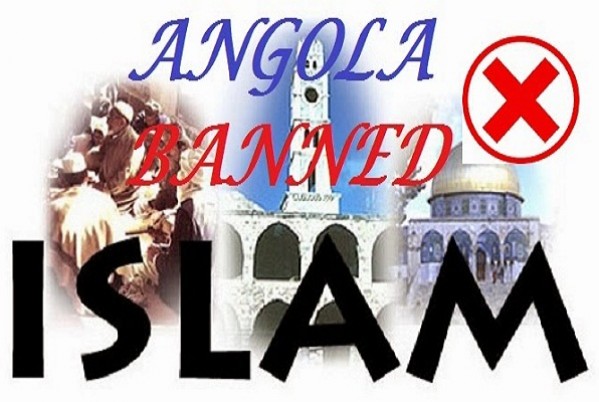 Angola bans ISlam – The Muslim Times